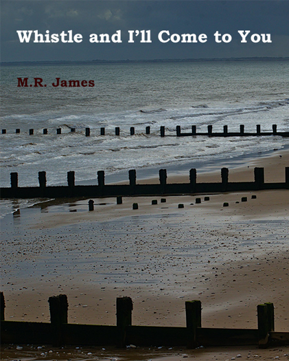 Whistle and I'll Come - Adapted version of classic M.R James Ghost Story